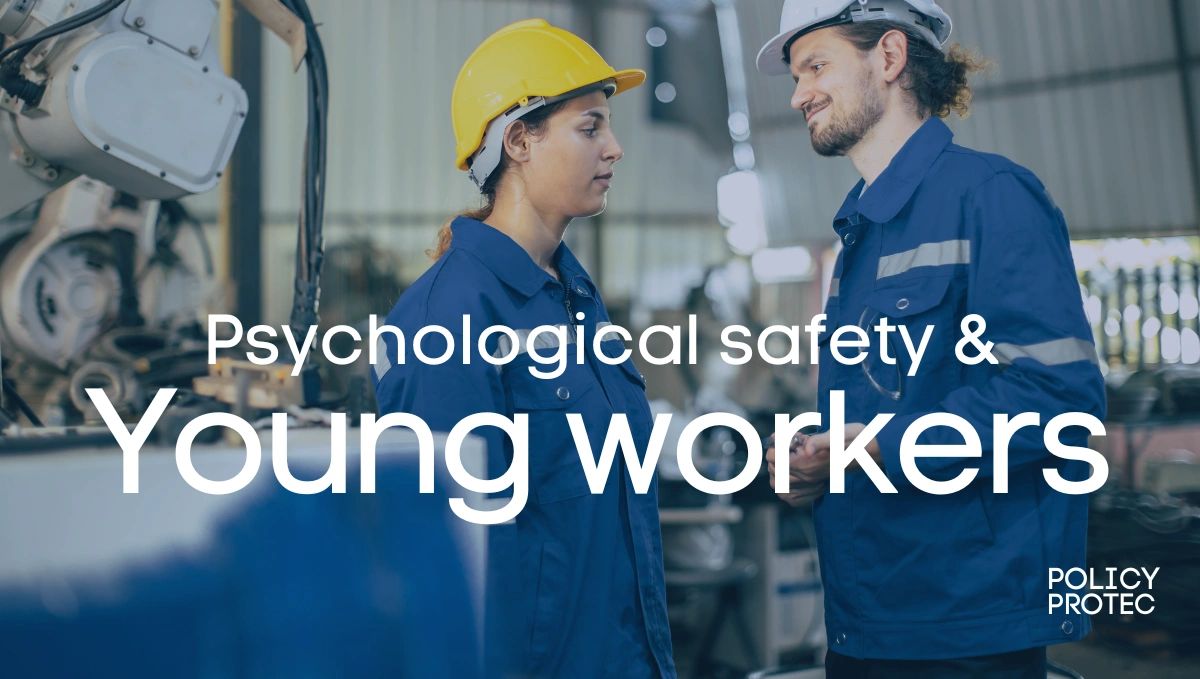 Psychological safety & young workers